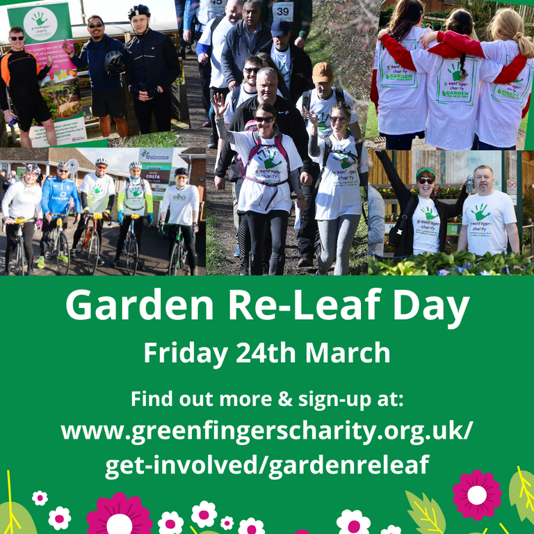 Garden Re-Leaf Day 2023 - Friday 24th March - Greenfingers Charity
